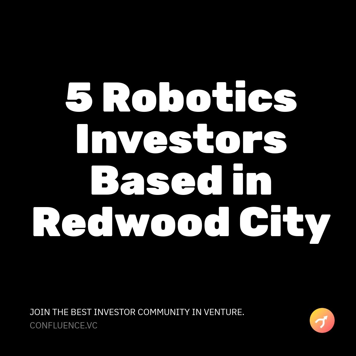 2,000+ Top VCs - Confluence.VC