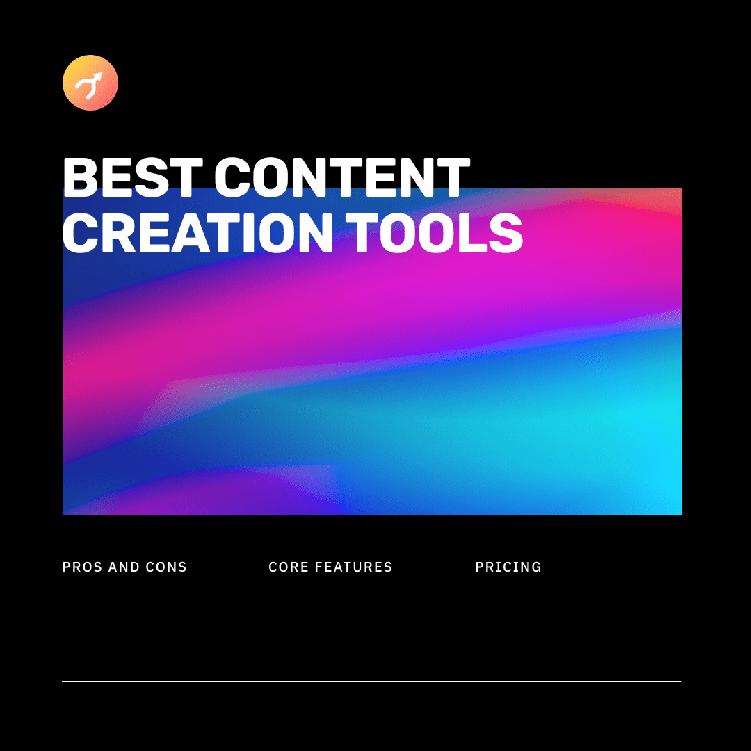 11 Best Content Creation Tools And Software (Top Picks) - Confluence.VC